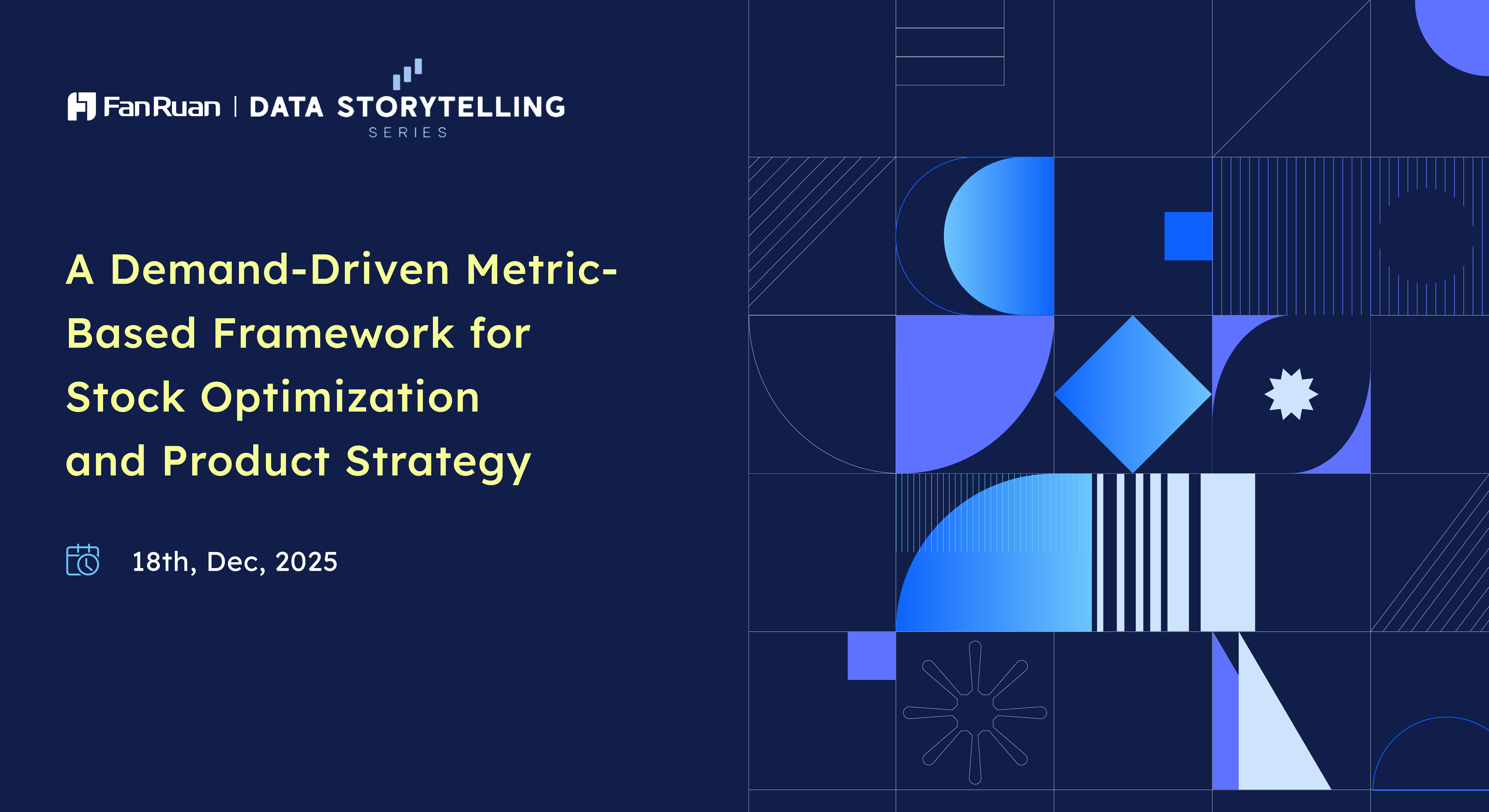 Data Storytelling Series | A Demand-Driven Metric-based Framework for ...